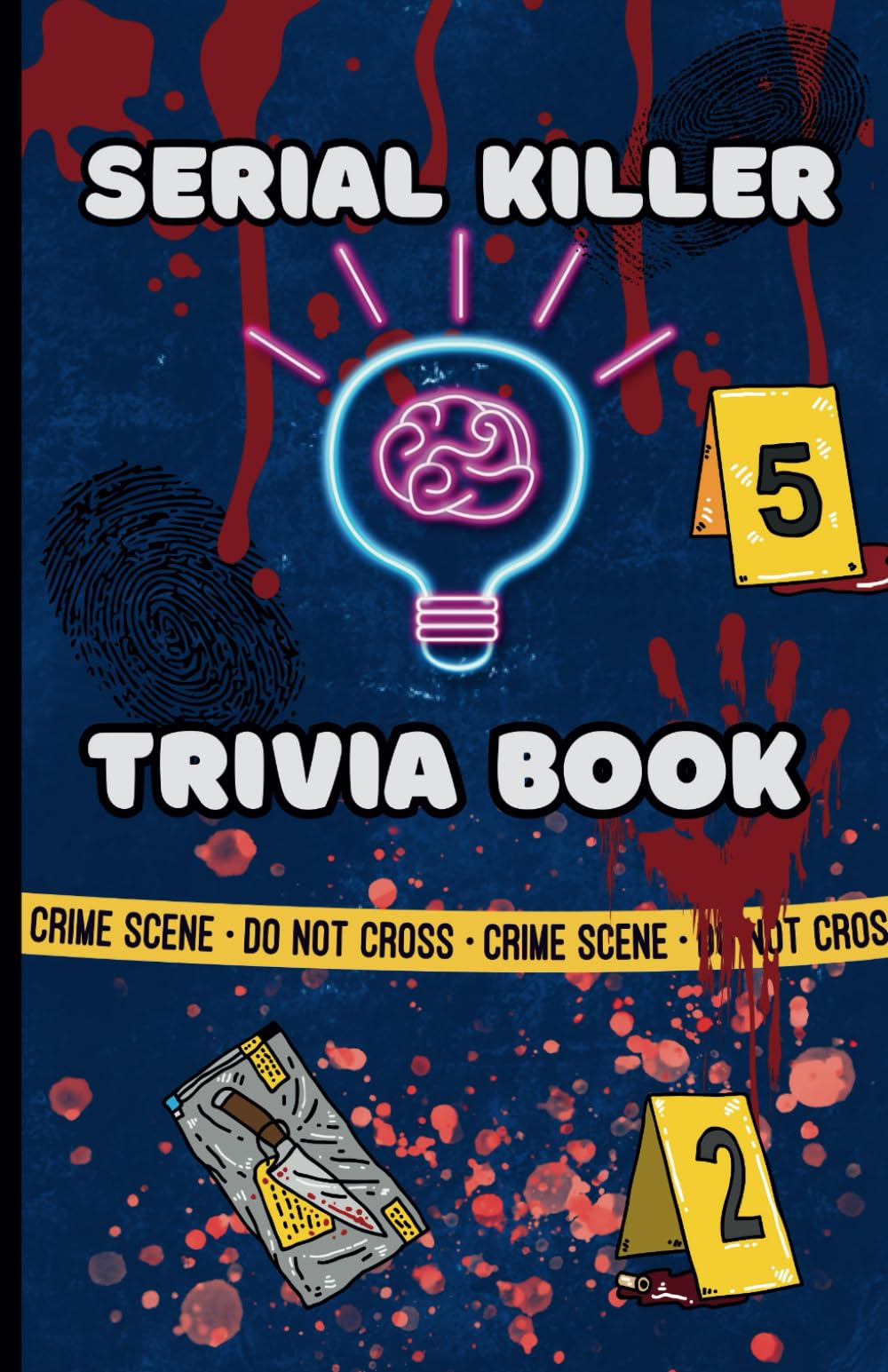 Amazon.com: SERIAL KILLER TRIVIA BOOK: True Crime Trrivia with questions and answers ...