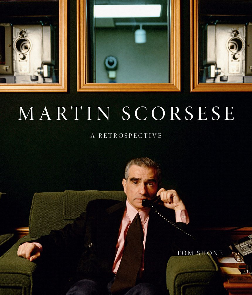 Martin Scorsese: A Retrospective : Shone, Tom: Amazon.de: Bücher