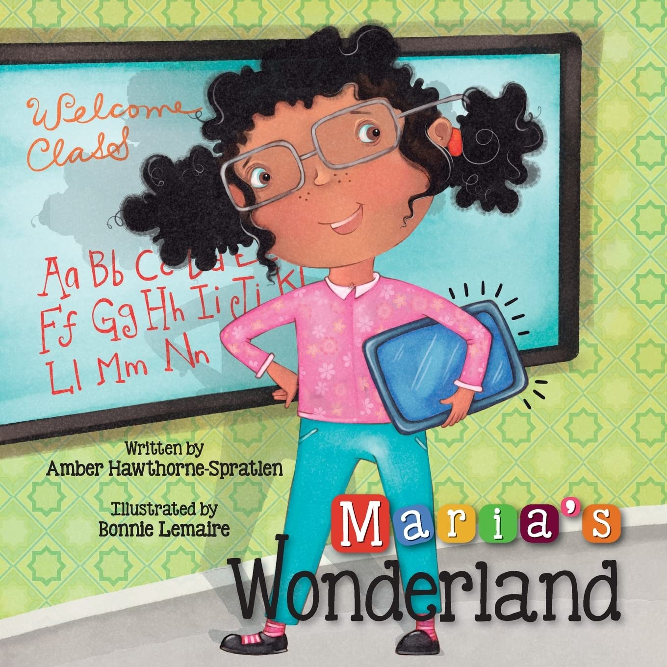 Maria's Wonderland: Hawthorne-Spratlen, Amber, Lemaire, Bonnie ...