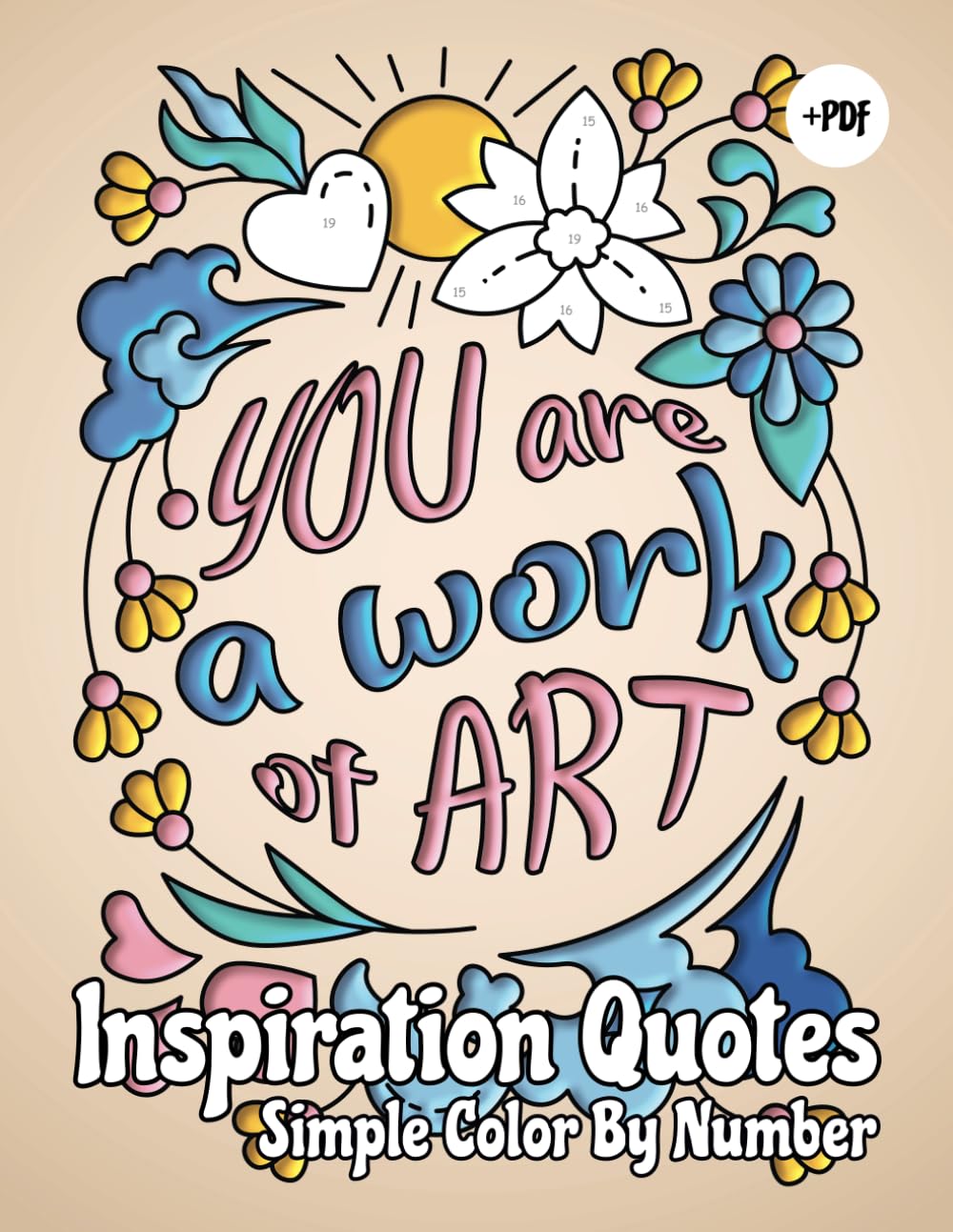 Inspiration Quotes Simple Color By Number for Adults +PDF: Simple ...