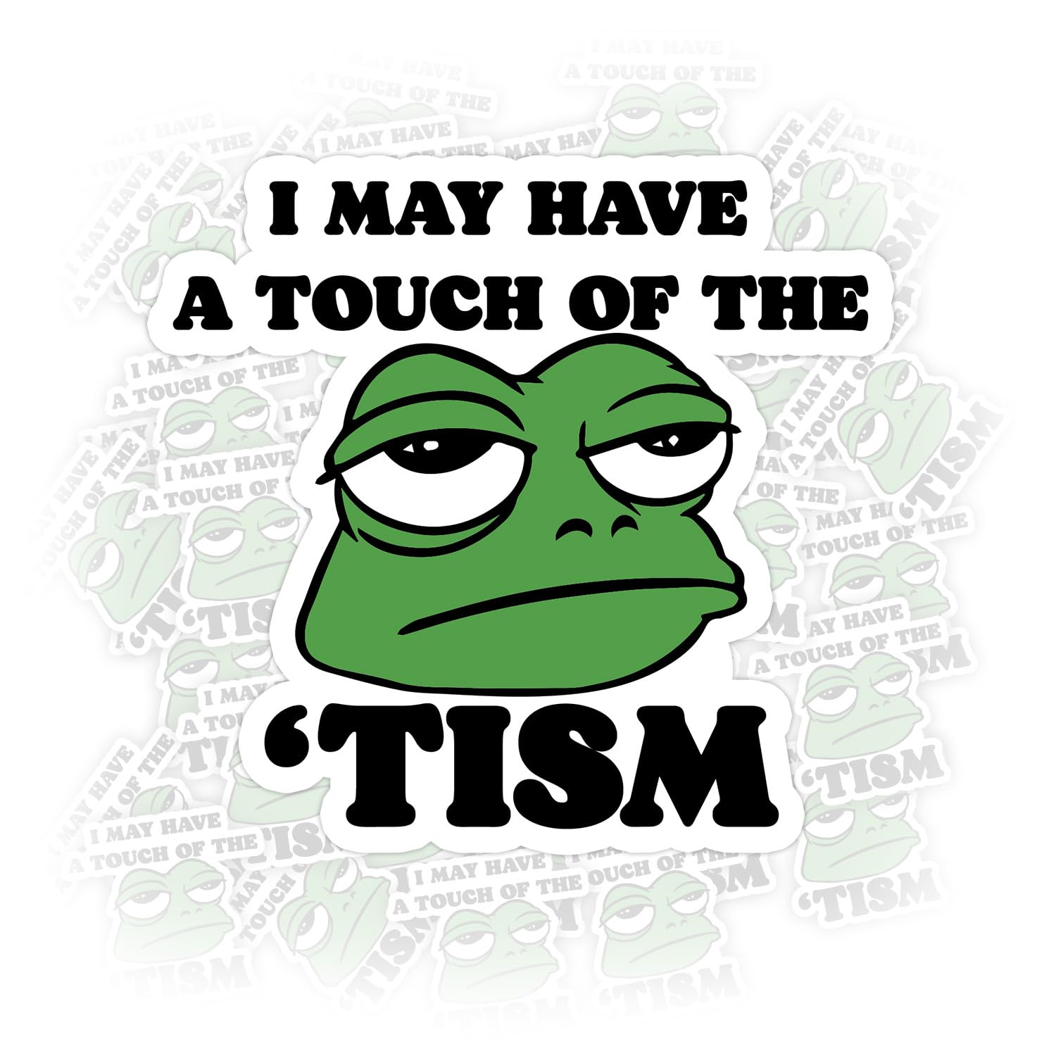 Amazon.com: Touch of The Tism Sticker Funny Meme Frog Waterproof Vinyl ...