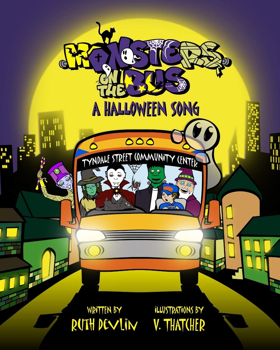 Monsters On the Bus: A Halloween Song: Devlin, Ruth, Thatcher, V ...