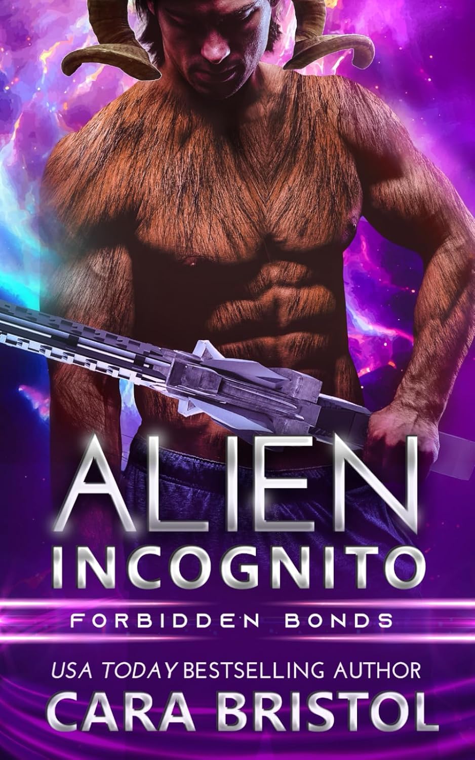 Alien Incognito (Forbidden Bonds): Bristol, Cara: 9781947203617: Amazon ...