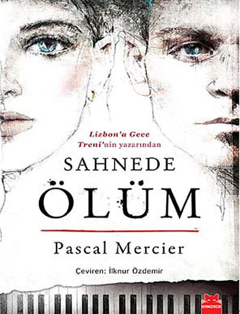 Amazon.com: Sahnede Olum: 9786054764617: Pascal Mercier: Books