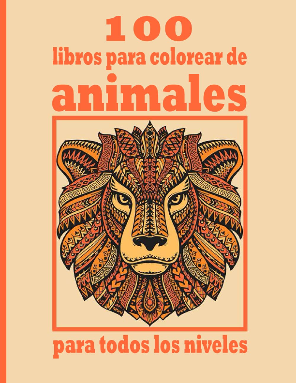 100 Libros Para Colorear De Animales Para Todos Los Niveles | Desertcart GB