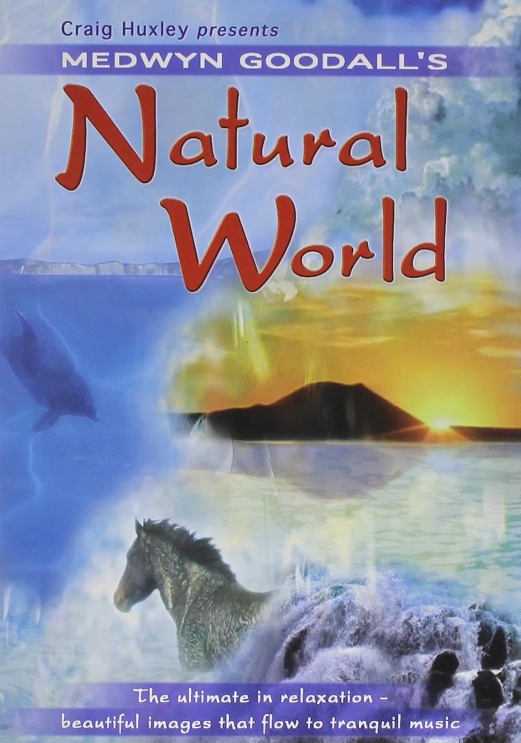Medwyn Goodall's Natural Worlds : Medwyn Goodall, Graham Daniels, Nick ...