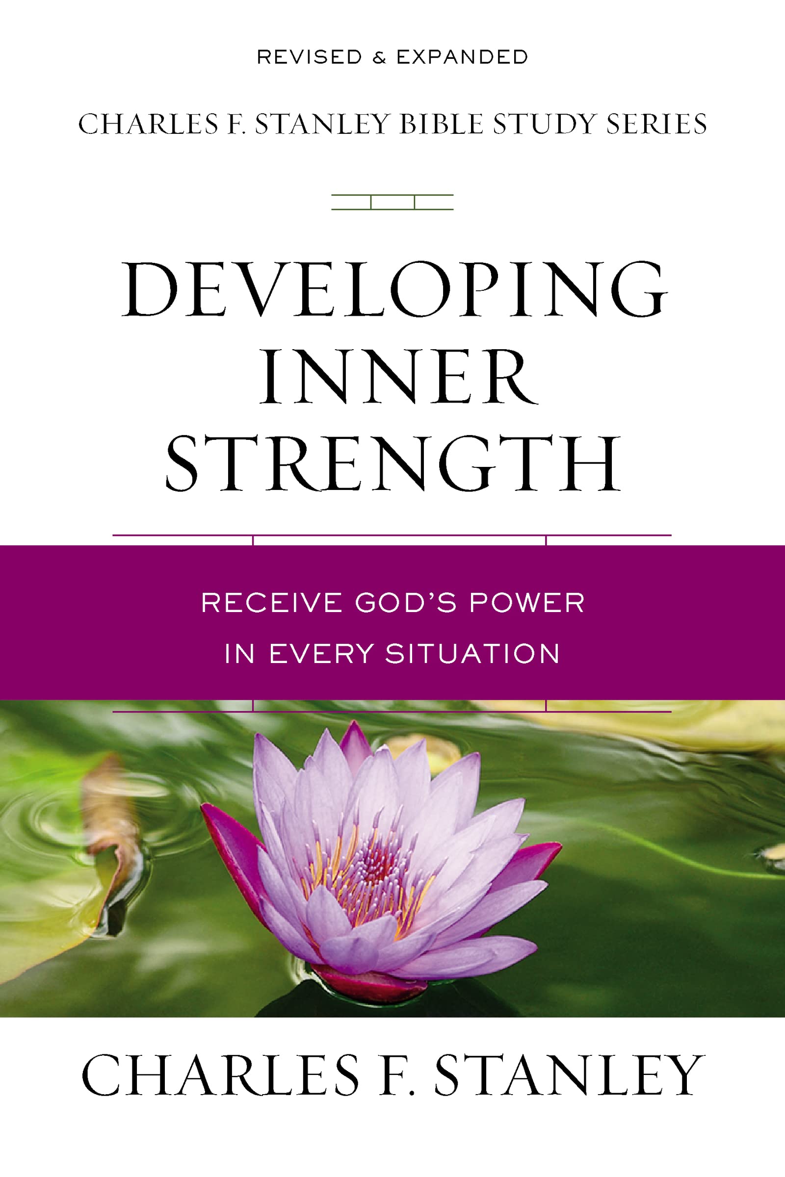 Developing Inner Strength: Receive God's Power in Every Situation ...