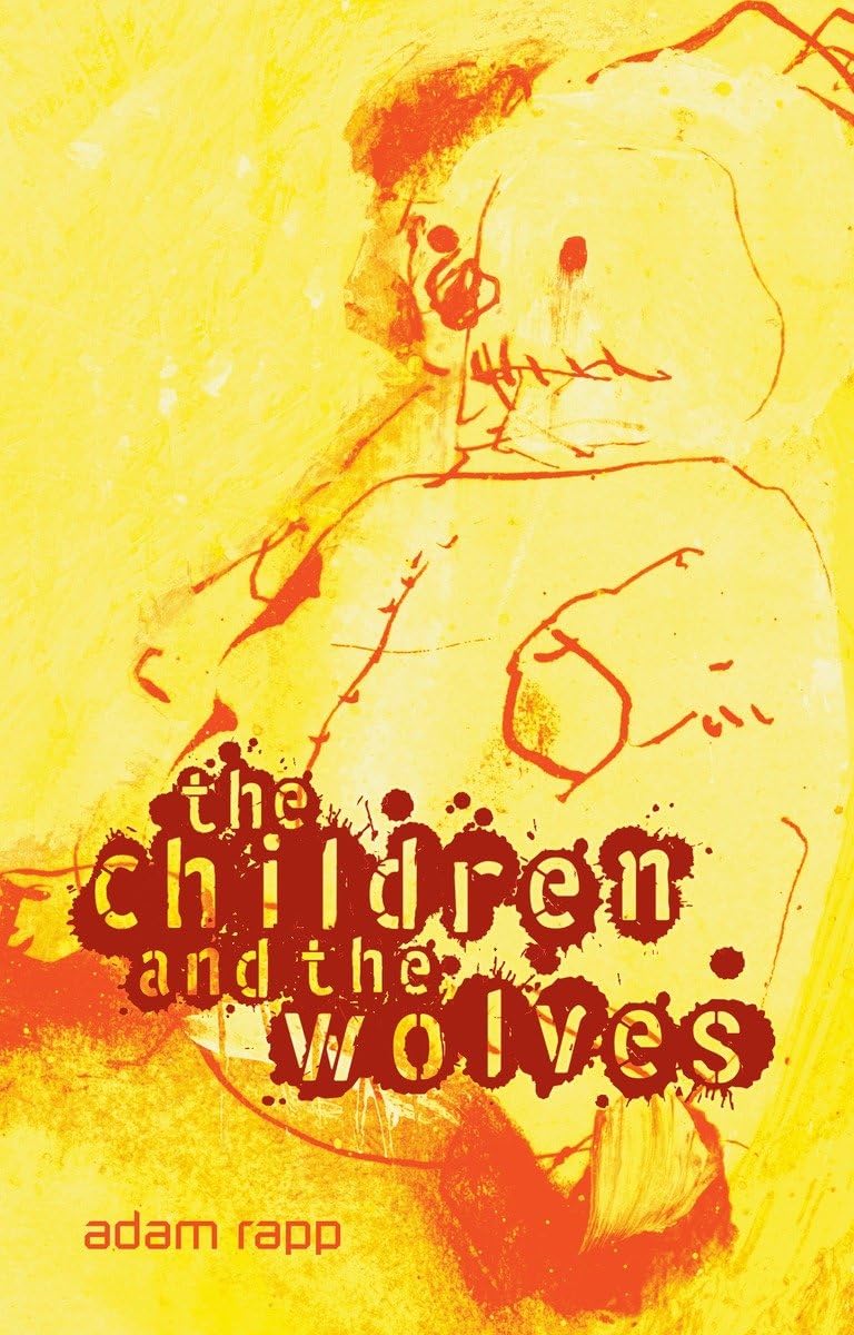 Amazon.com: The Children and the Wolves: 9780763653378: Rapp, Adam: Books