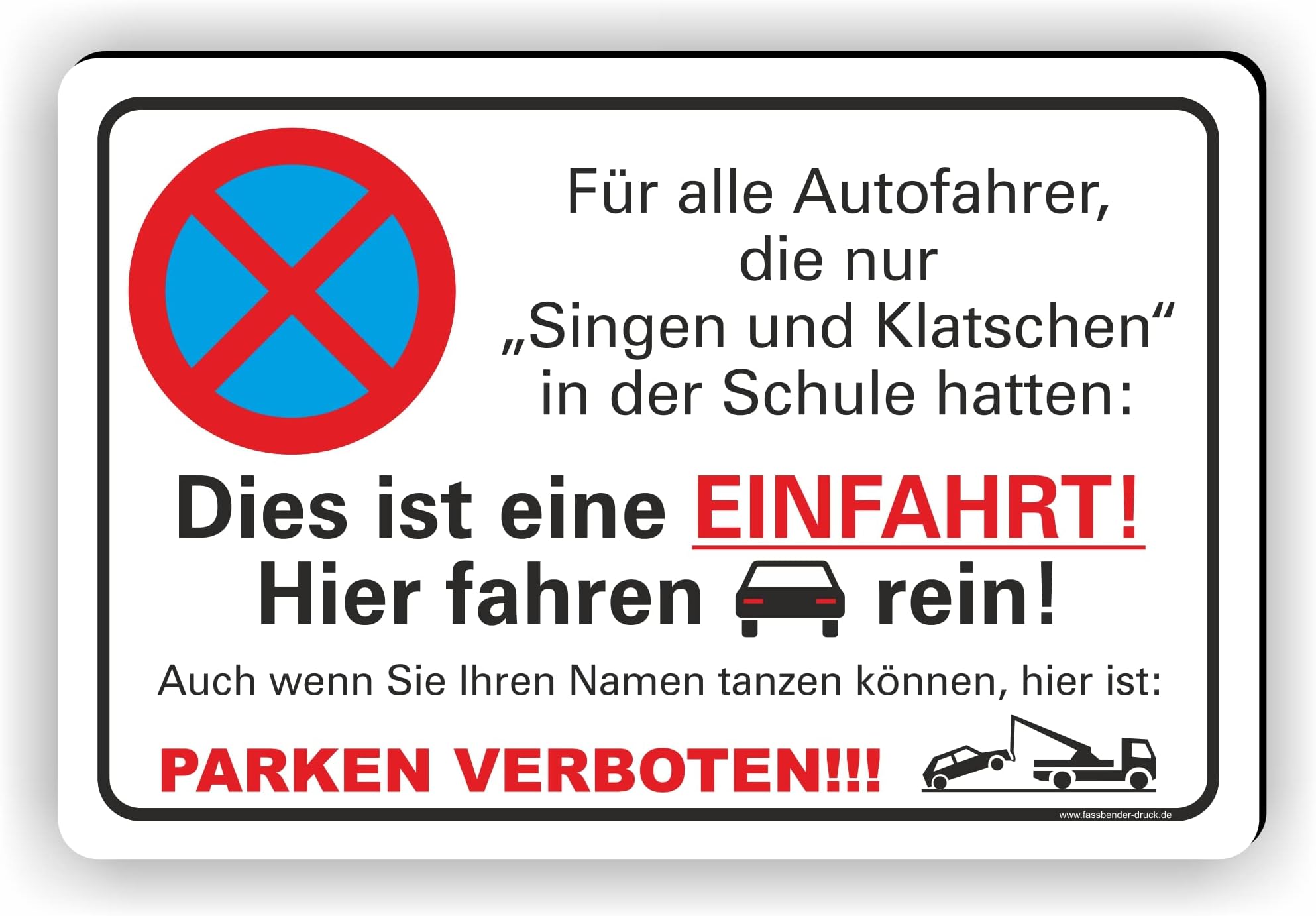 Parken Verboten Schild Lustig