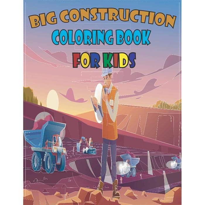 Buy big construction coloring book for kids: A Fun Activity Book For ...