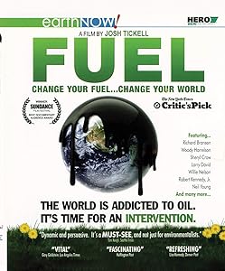Fuel [Blu-ray] : Barbara Boxer, Richard Branson, Larry Hagman, Woody ...