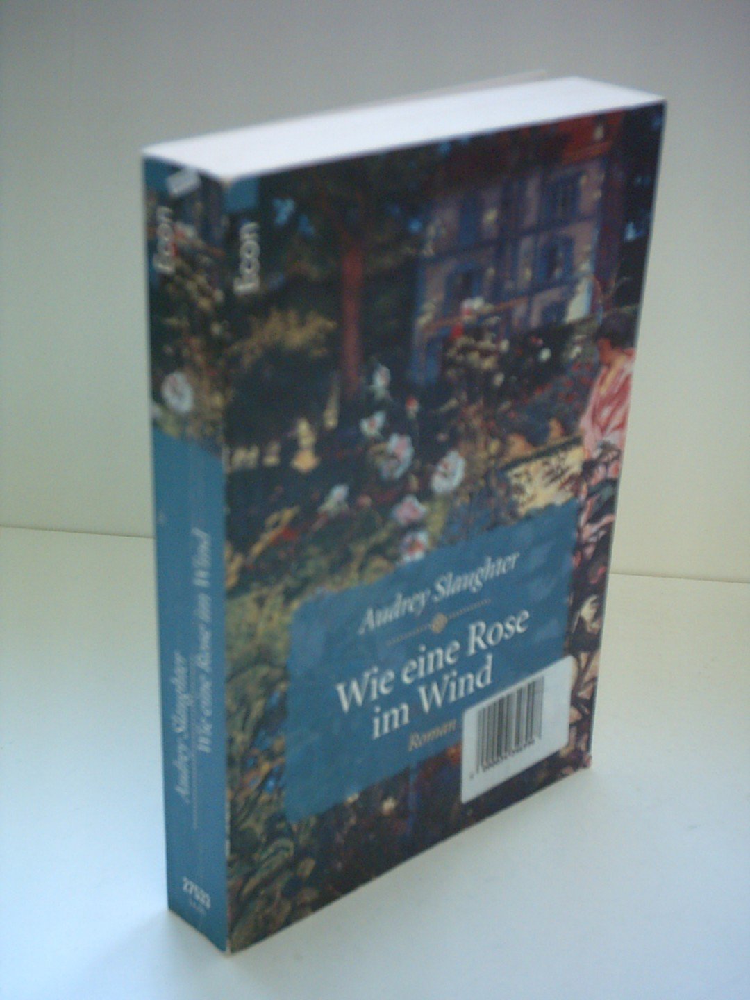 Wie eine Rose im Wind : Slaughter Audrey: Amazon.de: Bücher