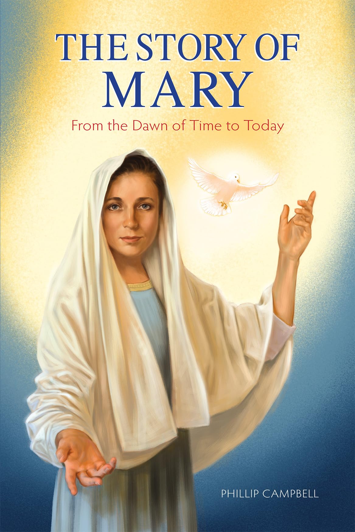 Amazon.com: The Story of Mary: From the Dawn of Time to Today (Textbook ...