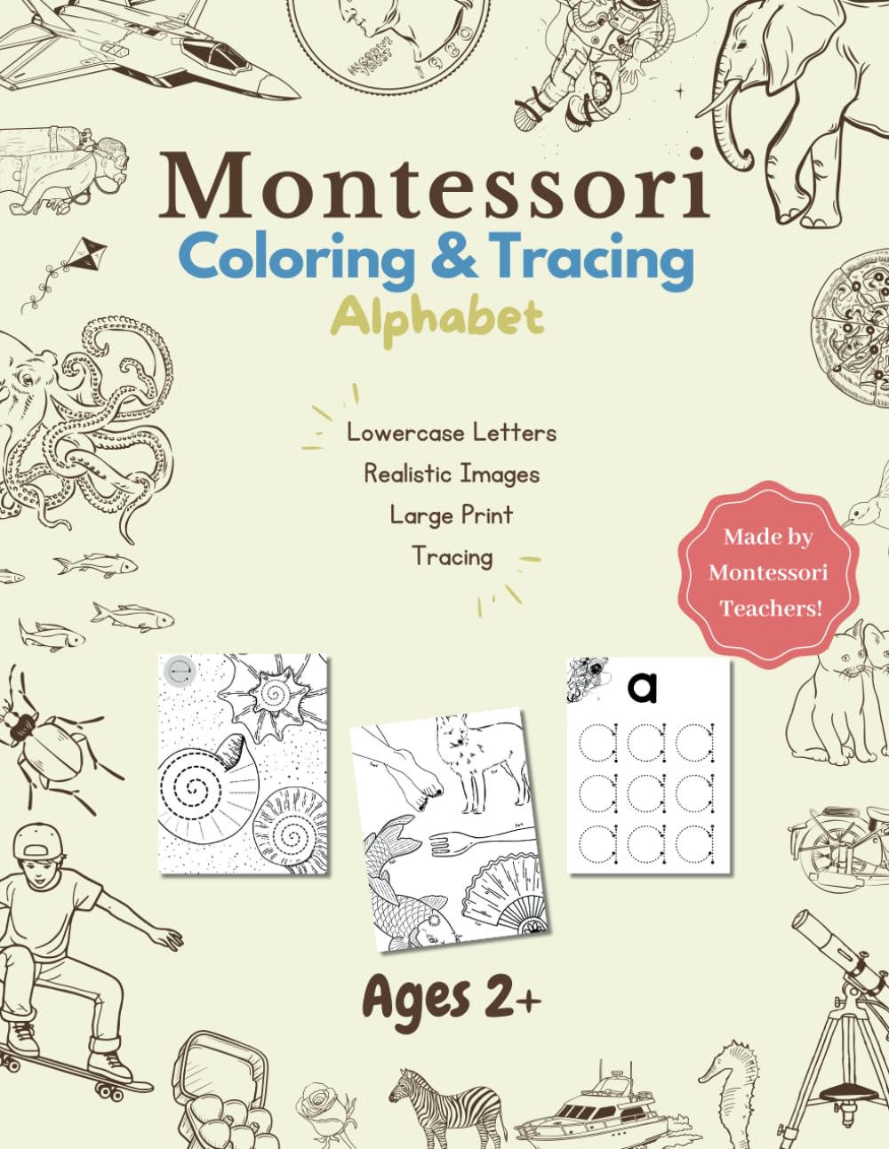 Montessori Alphabet Coloring & Tracing Workbook: A fun way to practice ...