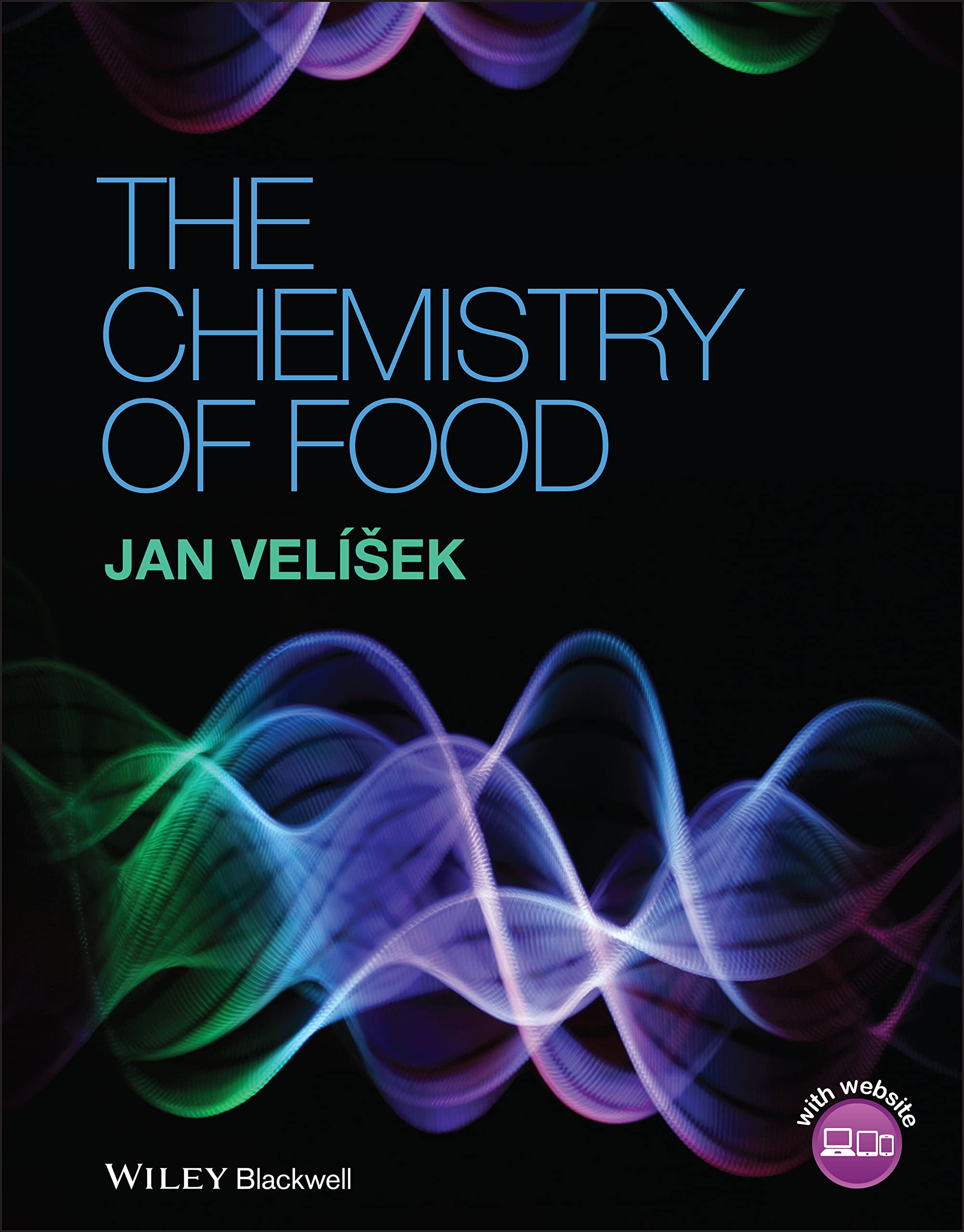 The Chemistry of Food: Velisek, Jan: 9781118383810: Amazon.com: Books