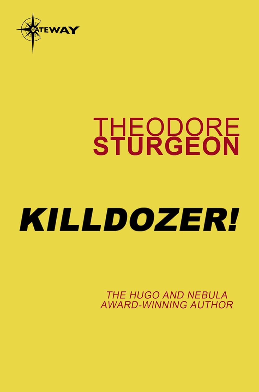 Amazon.com: Killdozer! (Complete Stories of Theodore Sturgeon Book 3 ...