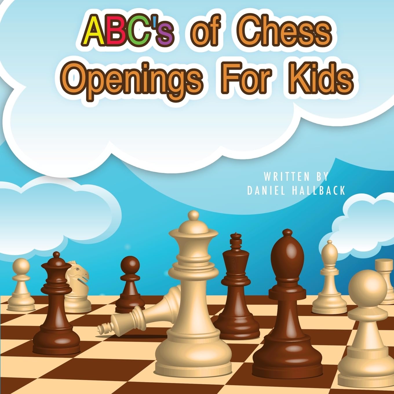 ABC's Of Chess Openings For Kids: Learn the different types of chess ...