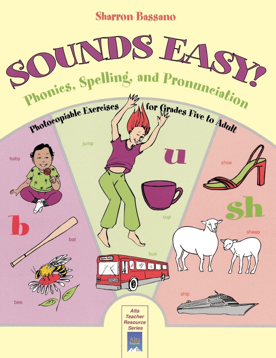 Sounds Easy! Phonics, Spelling, and Pronunciation Practice: Bassano ...
