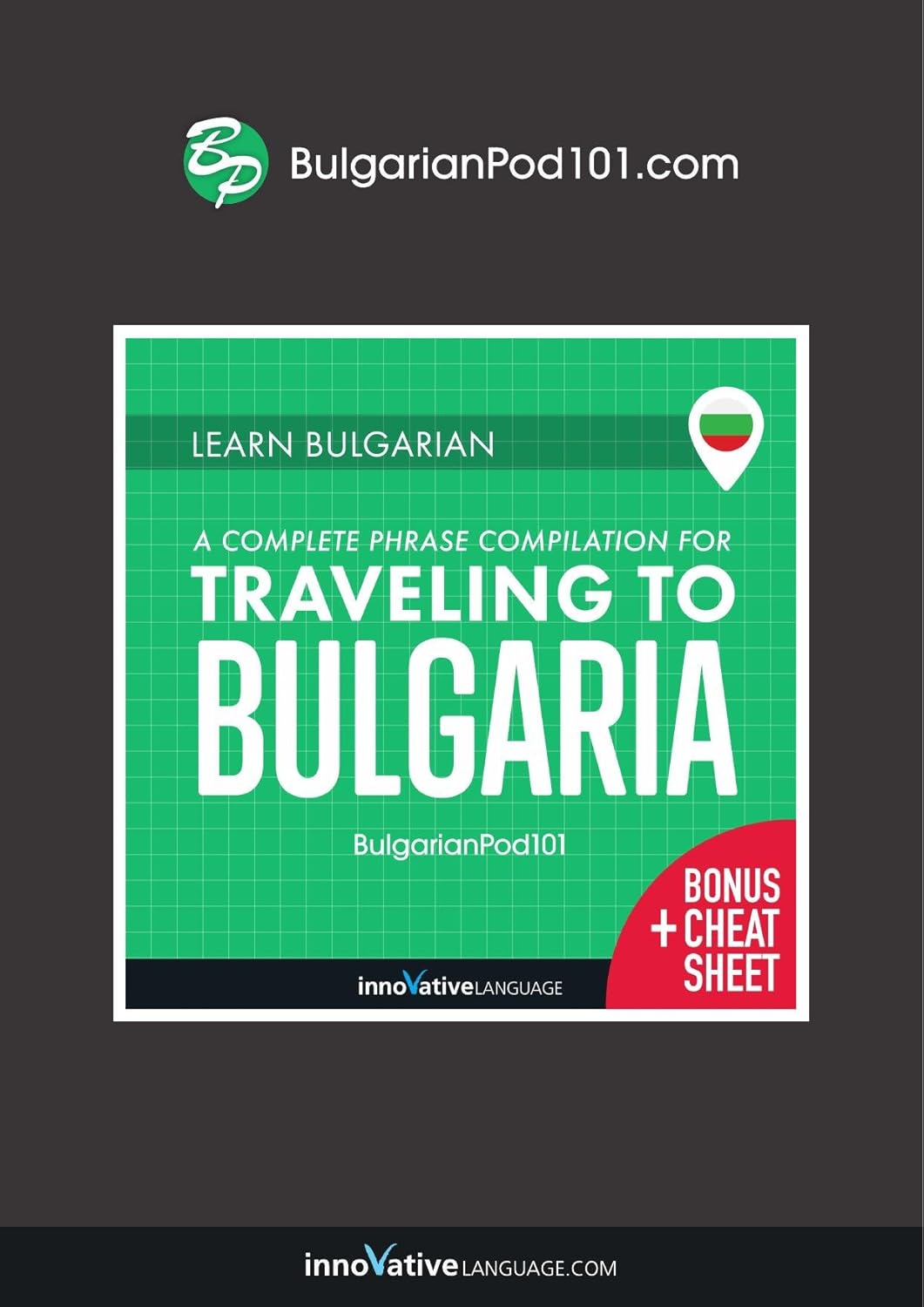 Learn Bulgarian: A Complete Phrase Compilation for Traveling to ...