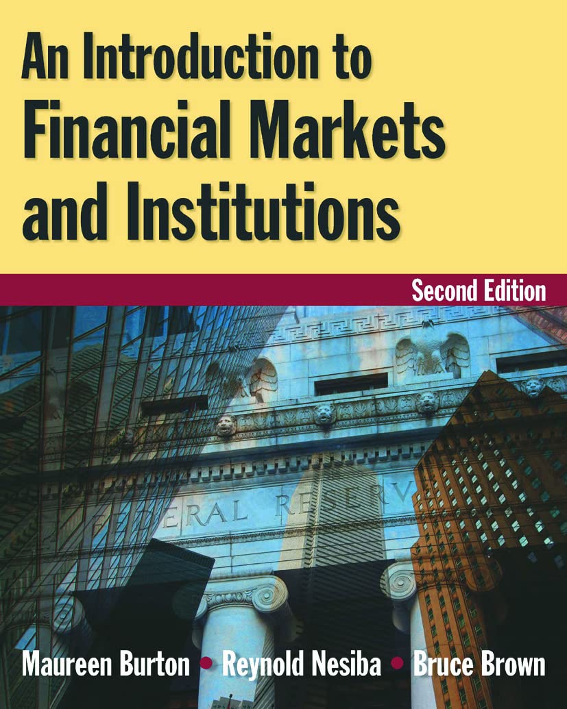 An Introduction to Financial Markets and Institutions: 9780765622761 ...