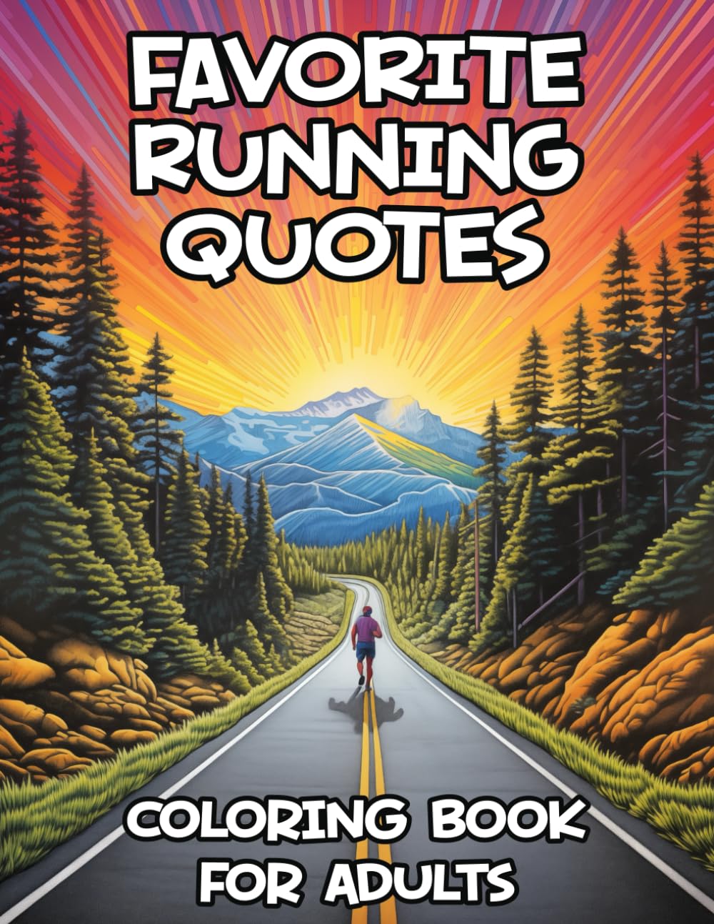 Favorite Running Quotes Coloring Book For Adults: Funny and ...