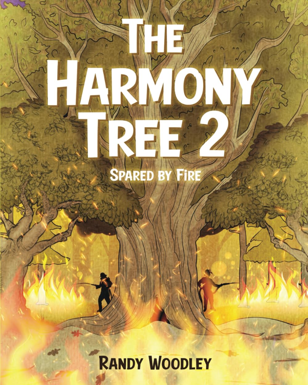 Harmony Tree 2: Spared by Fire (The Harmony Tree Trilogy): Woodley PhD ...