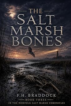 Amazon | The Salt Marsh Bones: Book 3 In The Norfolk Salt Marsh ...