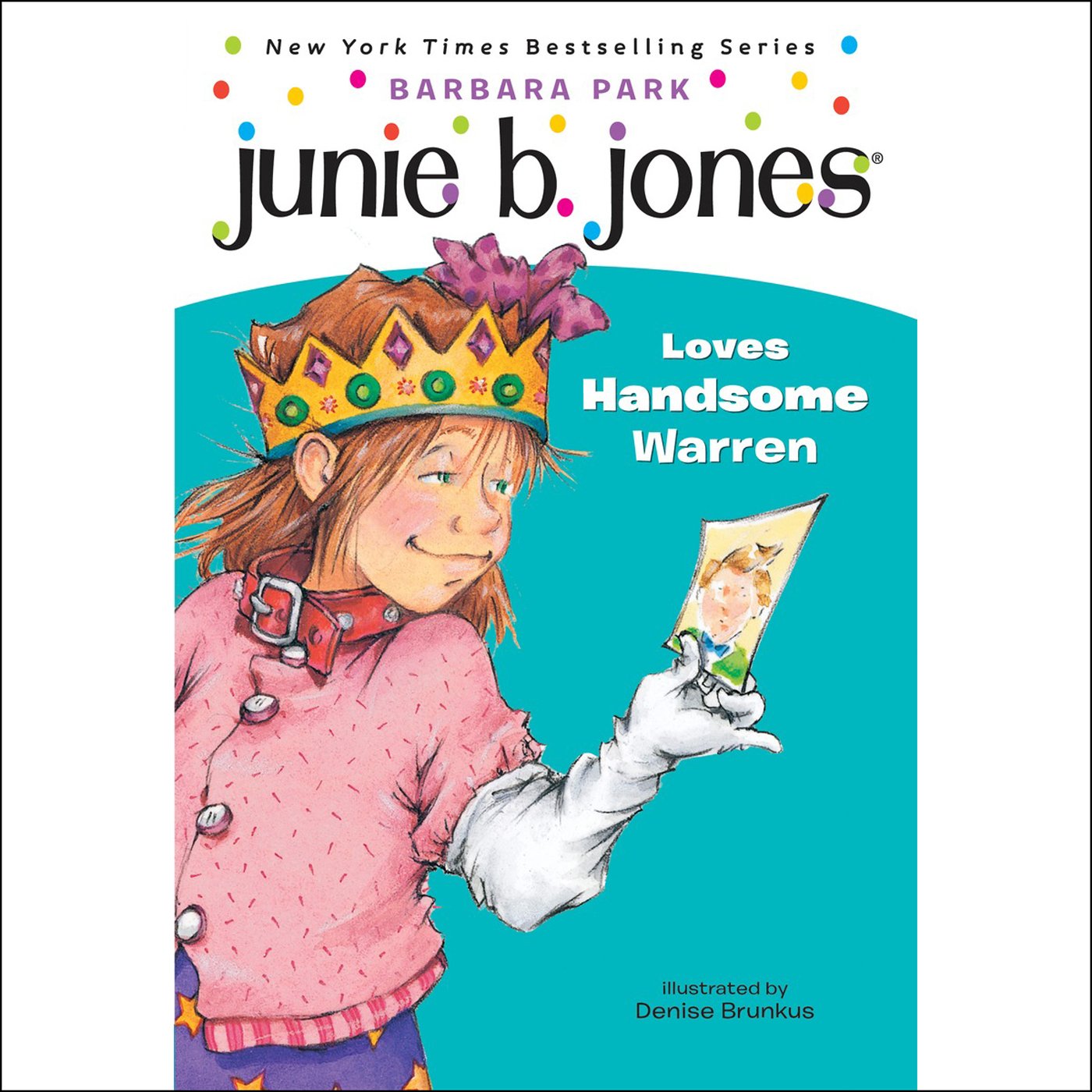 Amazon.com: Junie B. Jones Loves Handsome Warren: June B. Jones #7 ...