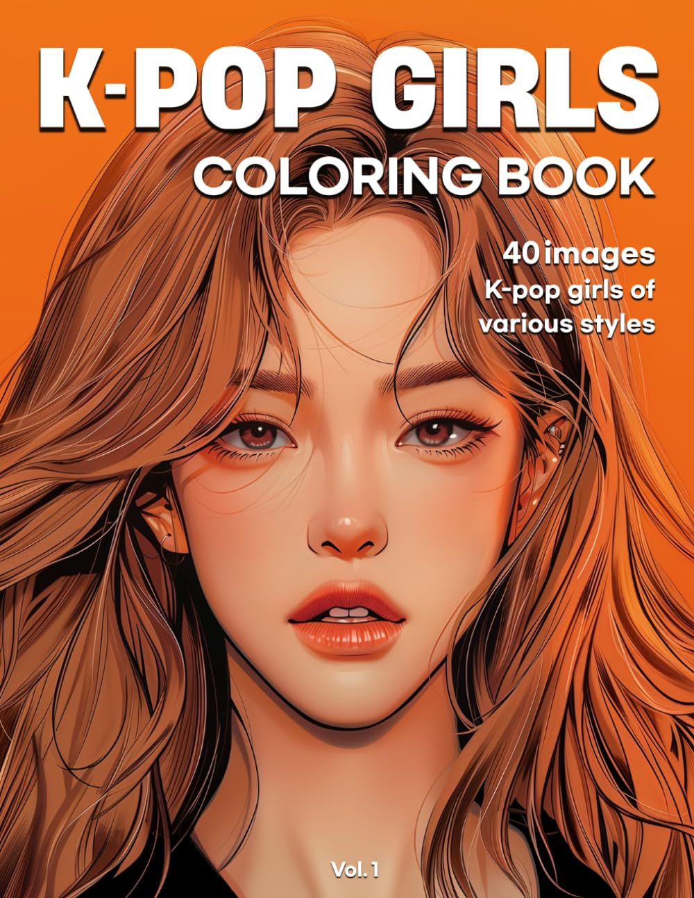 K-Pop Girls Coloring Book: Beautiful K-pop Girls Coloring Book for ...