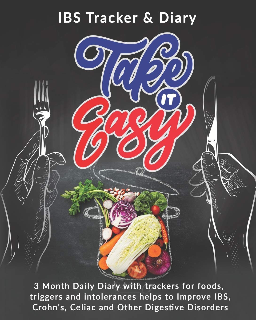 Buy Take It Easy: IBS Tracker & Diary: 3 Month Daily Diary with ...