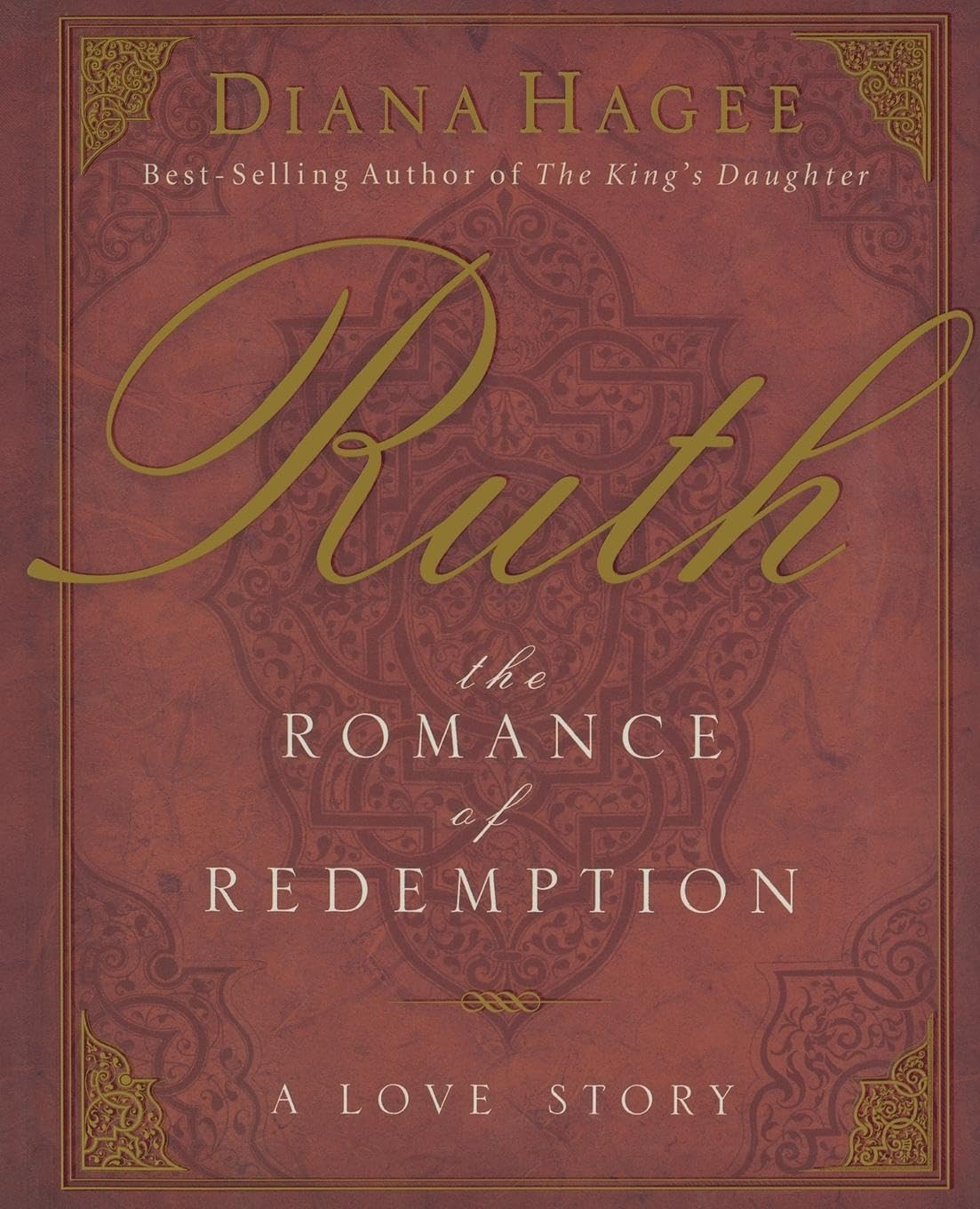 Ruth: The Romance of Redemption: Hagee, Diana: 9780785208662: Amazon ...