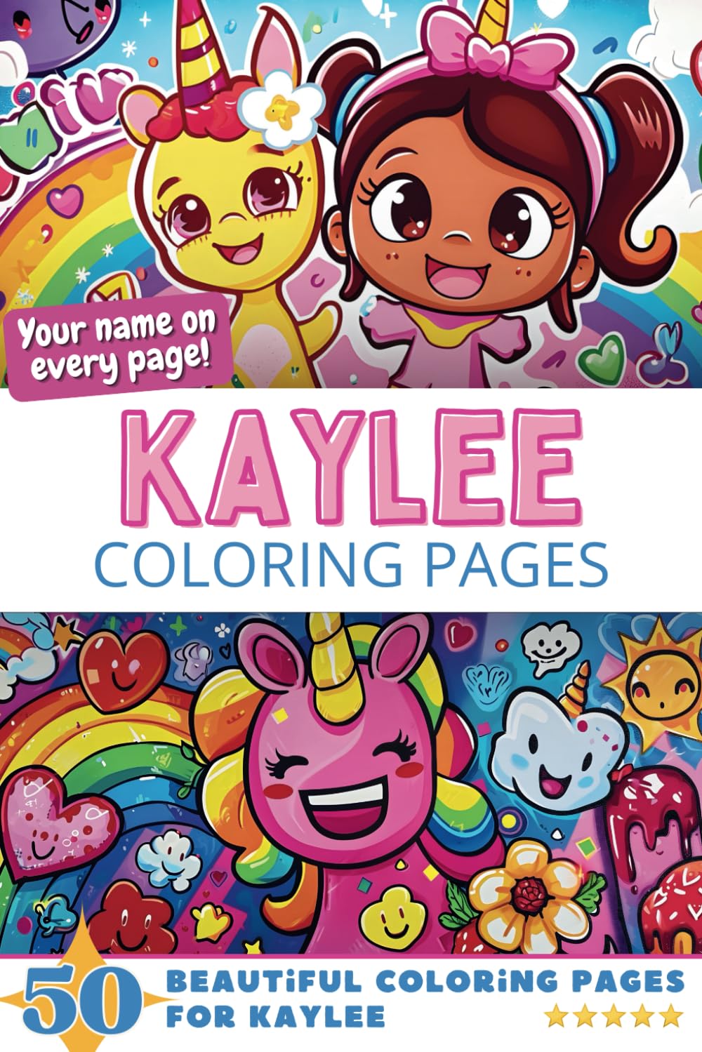 Kaylee Coloring Pages: Wow-Effect! Your name on every page - Kaylee ...
