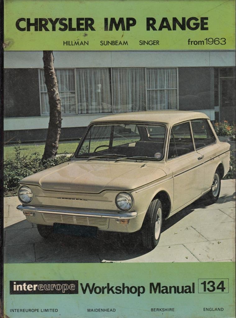 The Rootes Imp range (Intereurope workshop manual, 134): Amazon.co.uk ...