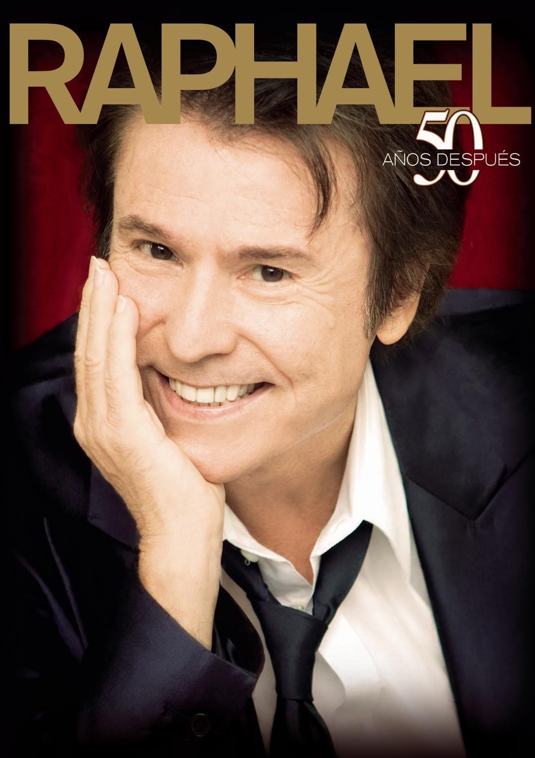 Raphael: 50 Años Despues [Importado] : Raphael: Amazon.com.mx ...