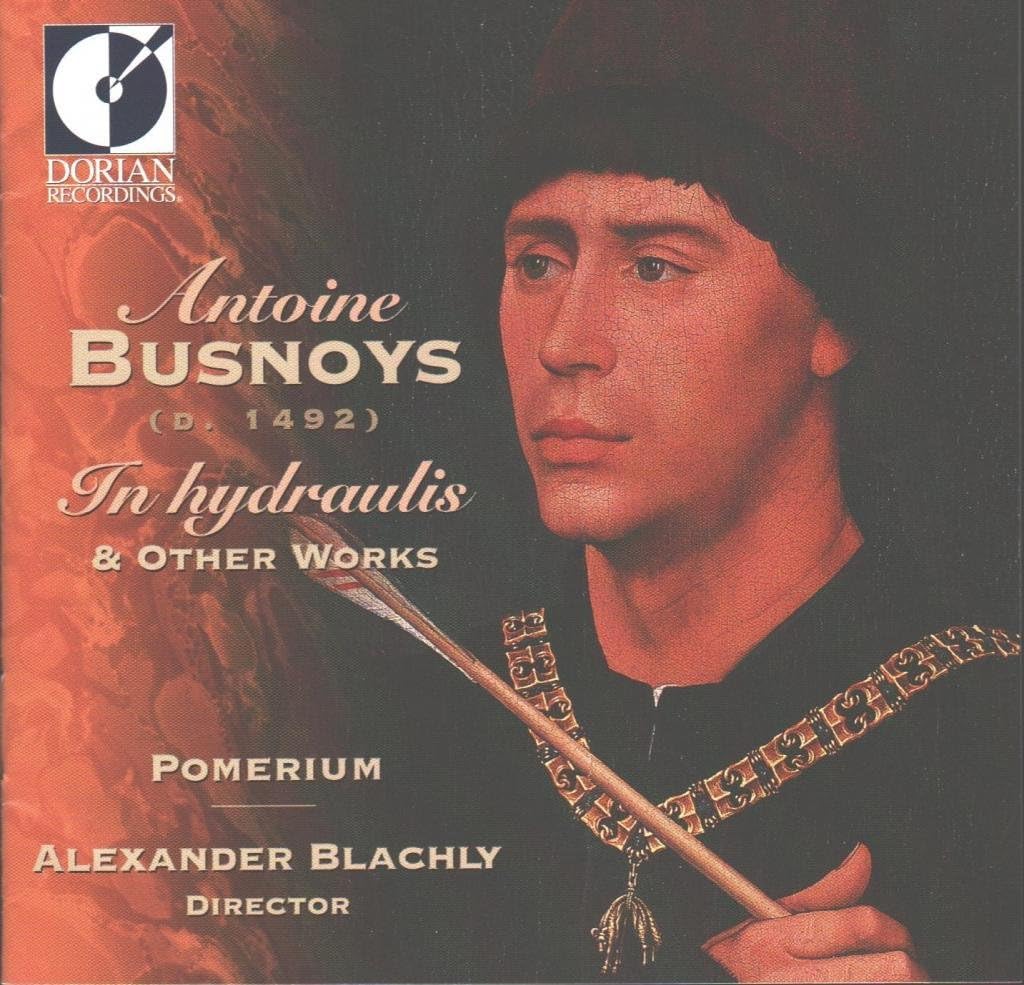 Busnois: In Hydraulis and Other Works [IMPORT]: Amazon.co.uk: CDs & Vinyl