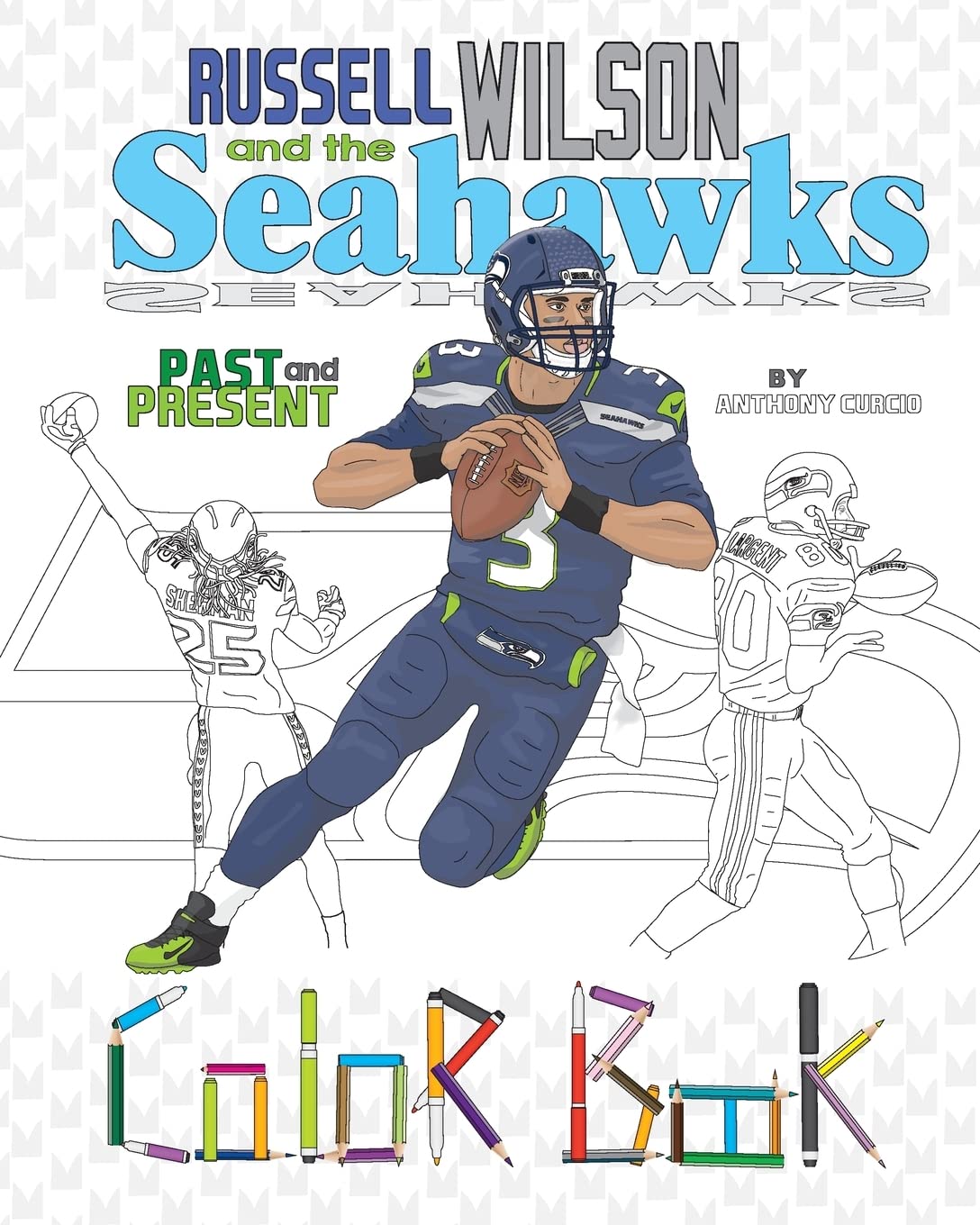 Amazon.com: Russell Wilson and the Seahawks: Past and Present: A ...