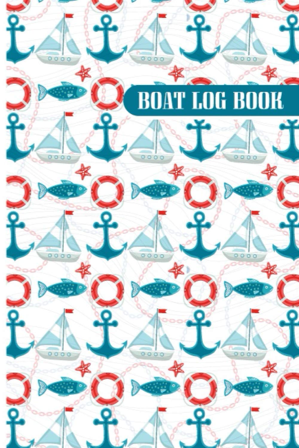 Buy Boat Log book: Boat Logbook for Maintenance & Travel Memory Keeper ...