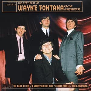 The Very Best Of Wayne Fontana & The Mindbenders: Amazon.co.uk: CDs & Vinyl