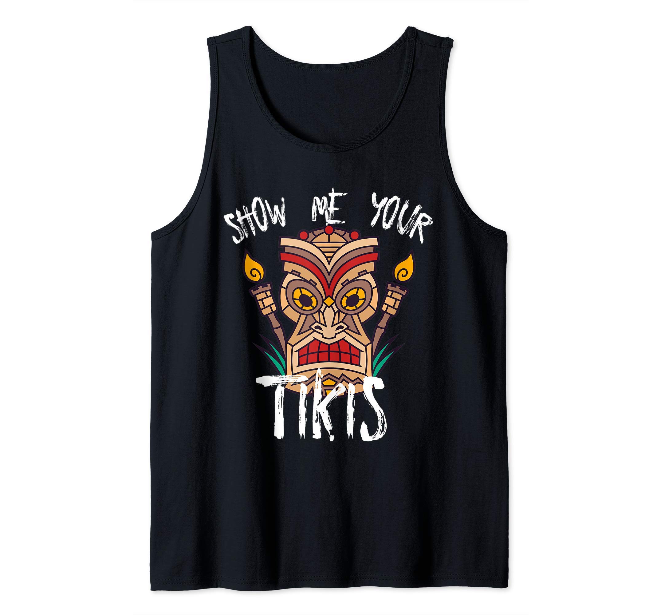 Amazon.com: Show Me Your Tikis Funny Angry Tiki Hawaiian Tank Top ...