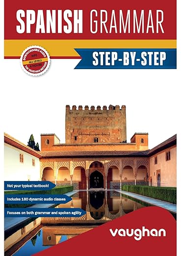 Spanish Grammar Step-by-Step (Spanish Edition) - Kindle edition by ...