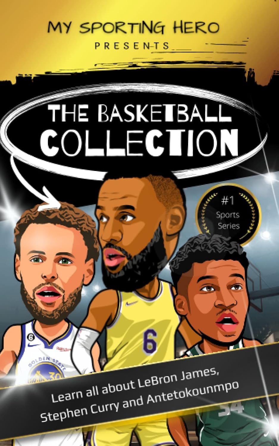My Sporting Hero: The Basketball Collection: Learn all about LeBron ...