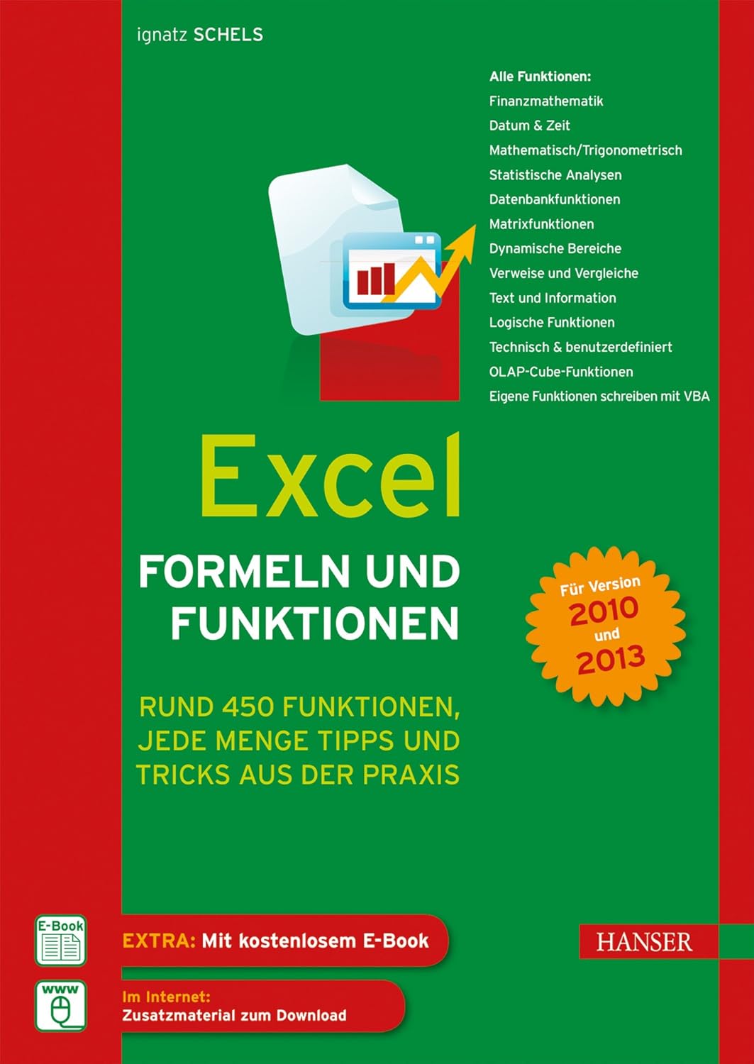 Excel Formeln und Funktionen: Rund 450 Funktionen, jede Menge Tipps und ...