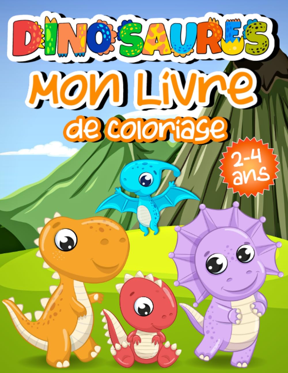 Dinosaures: Mon Livre de Coloriage 2-4 ans: Livre de coloriage de ...