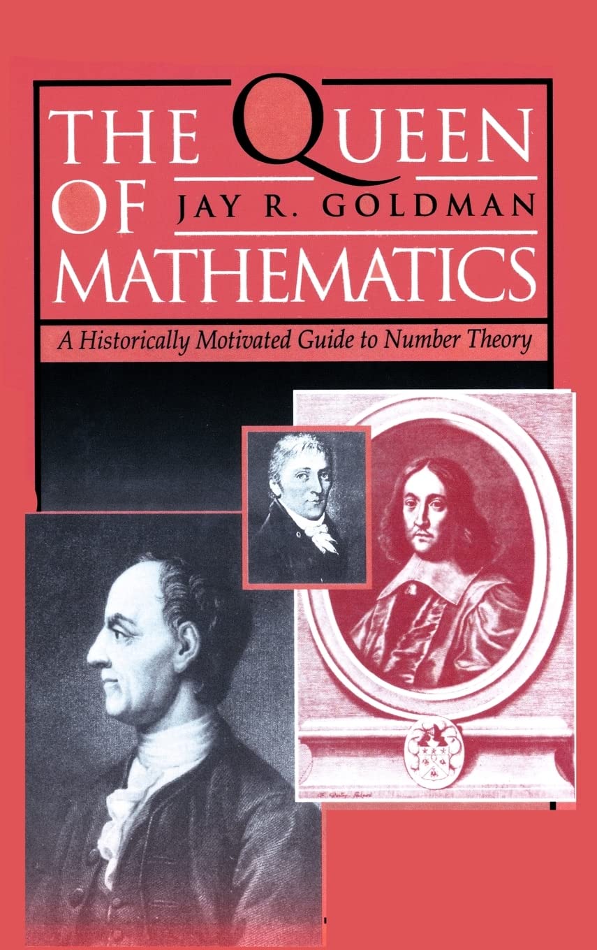 Amazon | The Queen of Mathematics: A Historically Motivated Guide to ...