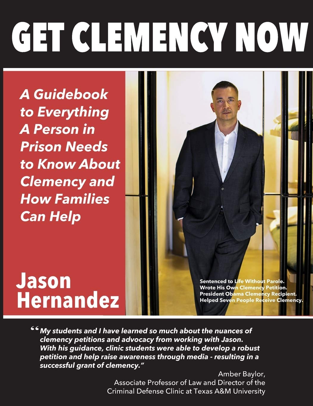 Buy Get Clemency Now: A Guidebook to Everything A Person in Prison ...