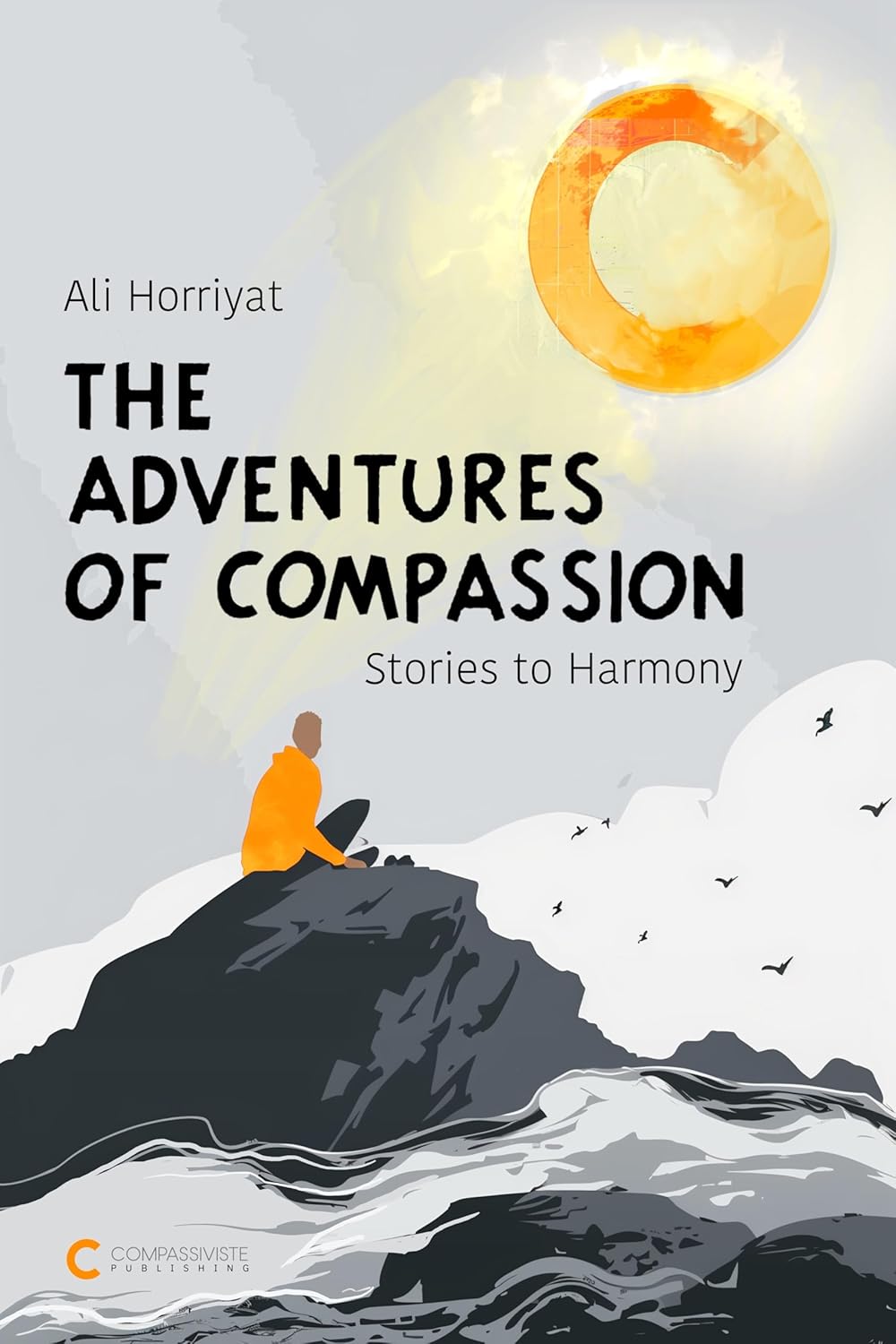 The Adventures of Compassion: Stories to Harmony - Kindle edition by ...