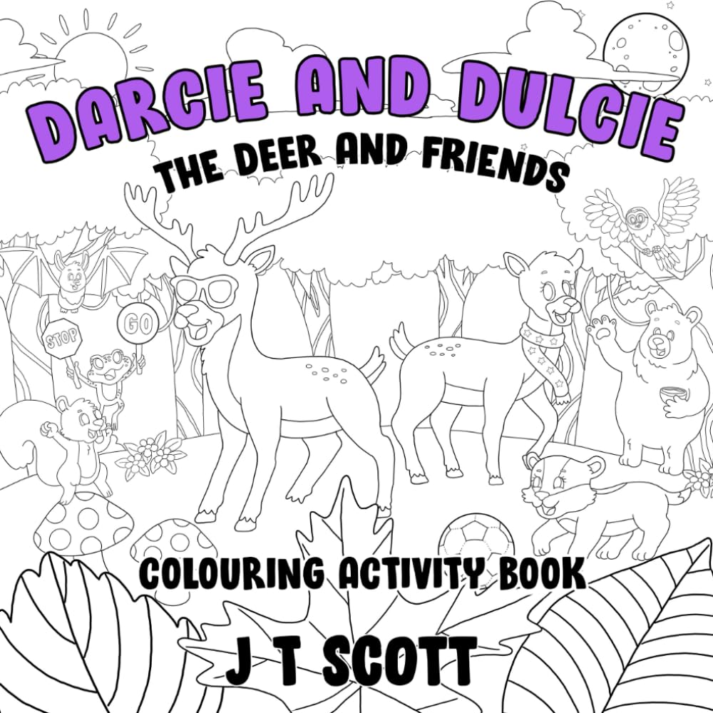 Darcie and Dulcie the Deer and Friends Colouring Activity Book : Scott ...