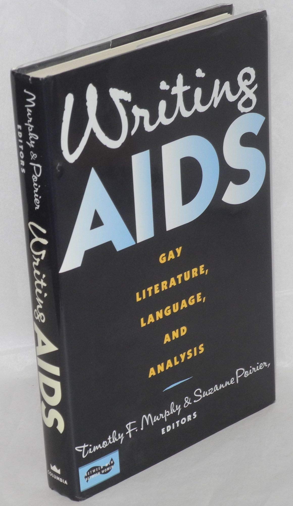 Amazon.com: Writing AIDS: 9780231078641: Murphy, Timothy, Poirier ...