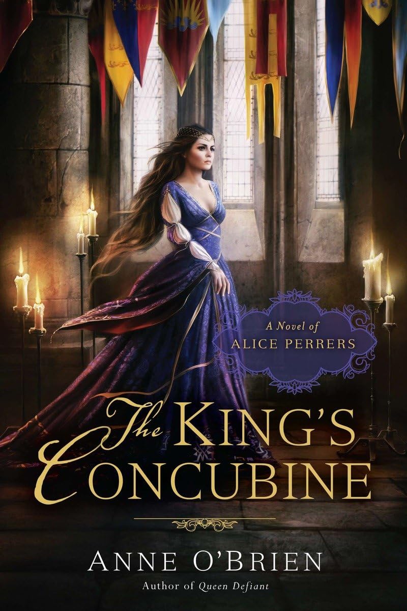 Amazon.com: The King's Concubine: A Novel of Alice Perrers ...