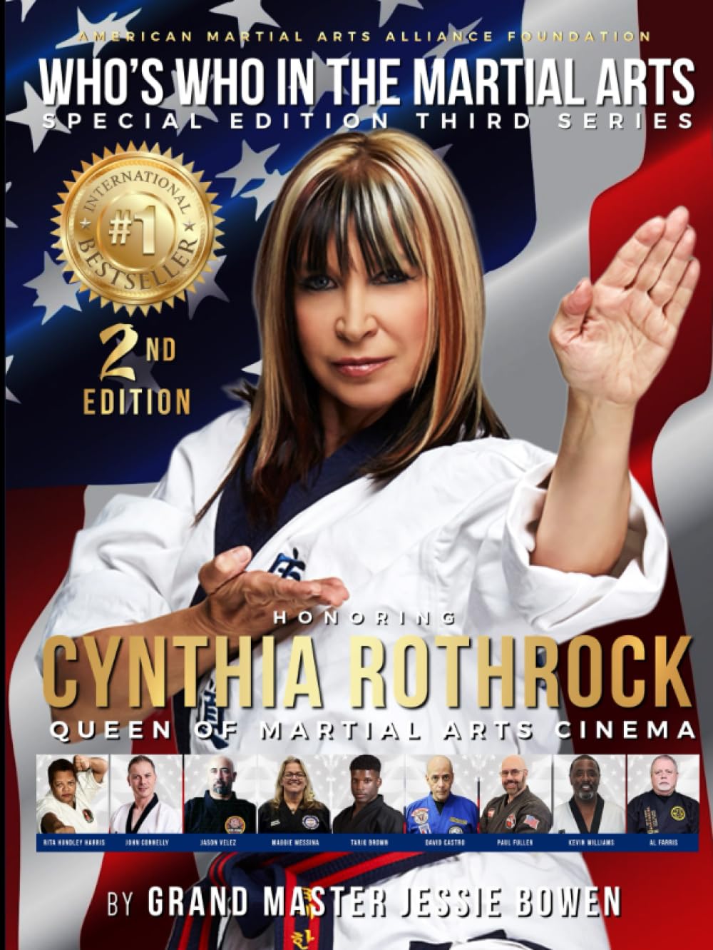 Who's Who In The Martial Arts: Honoring Cynthia Rothrock: Bowen, Jessie ...